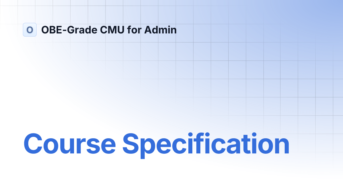 Course Specification | OBE-Grade CMU for Admin