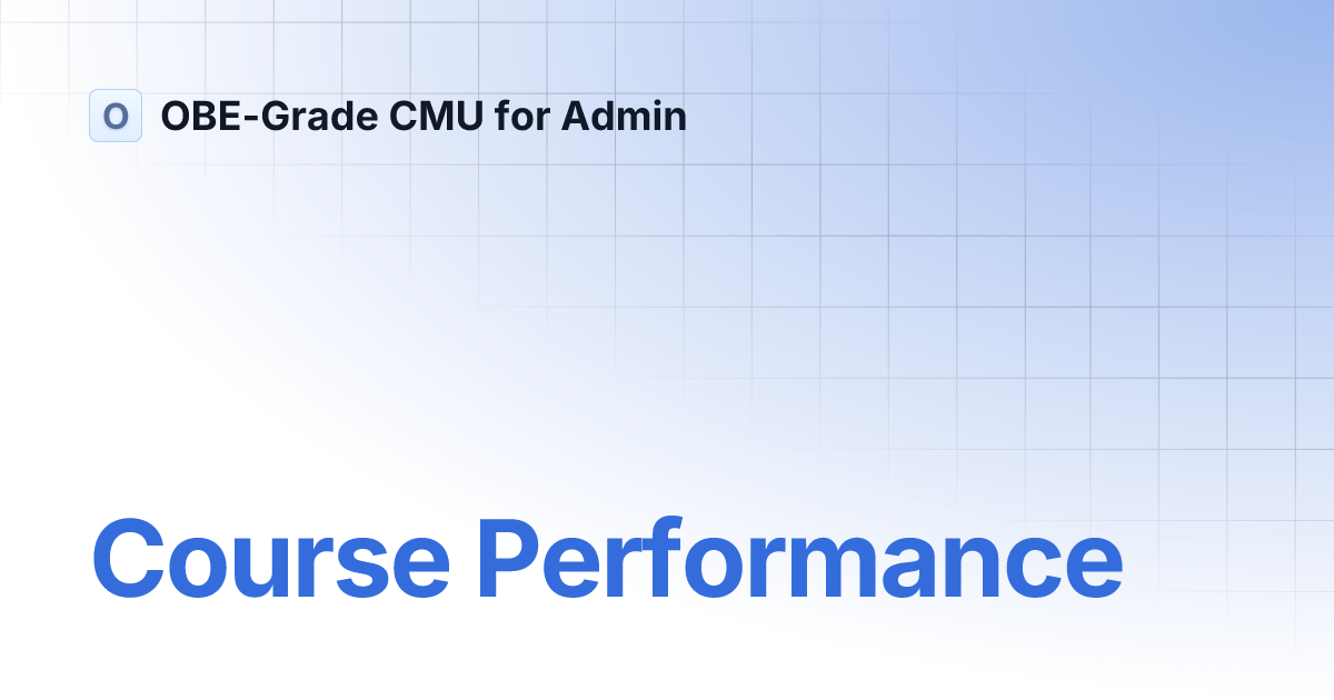 Course Performance | OBE-Grade CMU for Admin