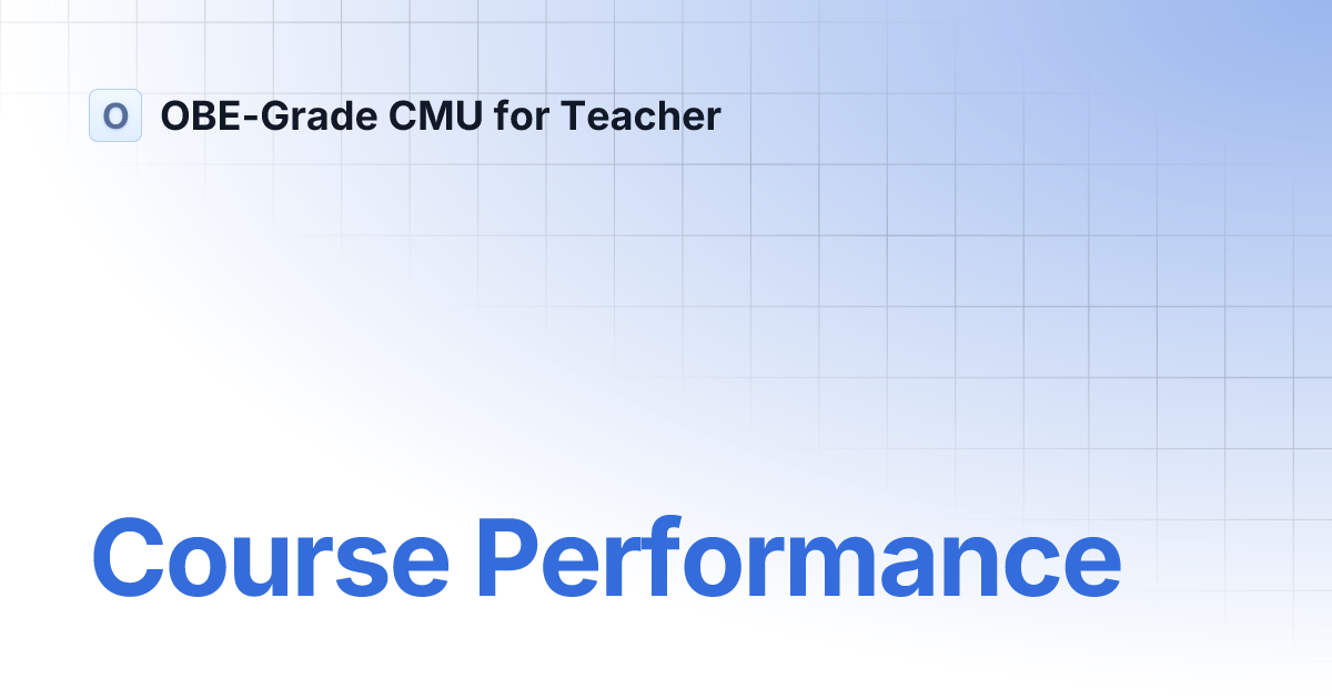 Course Performance | OBE-Grade CMU for Teacher